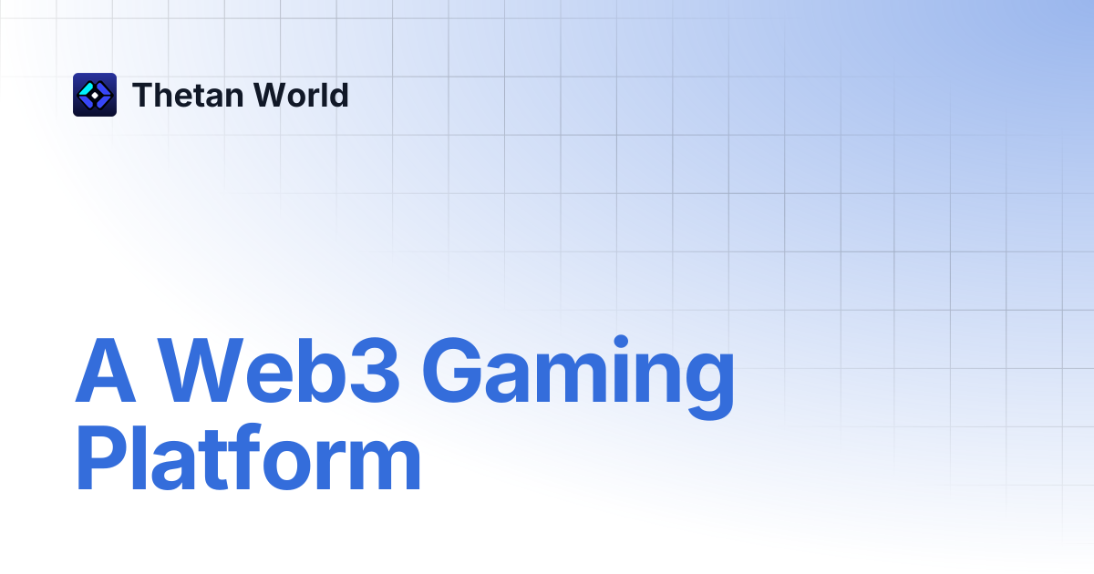A Web3 Gaming Platform | Thetan World | Thetan World